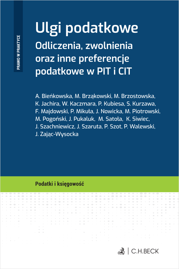Ulgi podatkowe. Odliczenia, zwolnienia oraz inne preferencje podatkowe ... Ulgi podatkowe. Odliczenia, zwolnienia oraz inne preferencje podatkowe ...