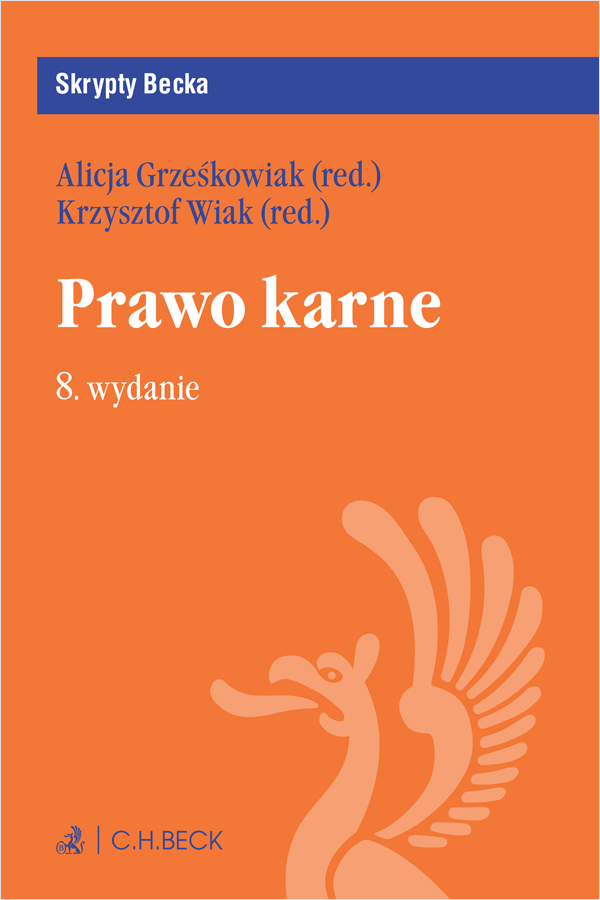 Prawo karne z testami online, Wydanie 8, 2023, Alicja Grześkowiak, em ...