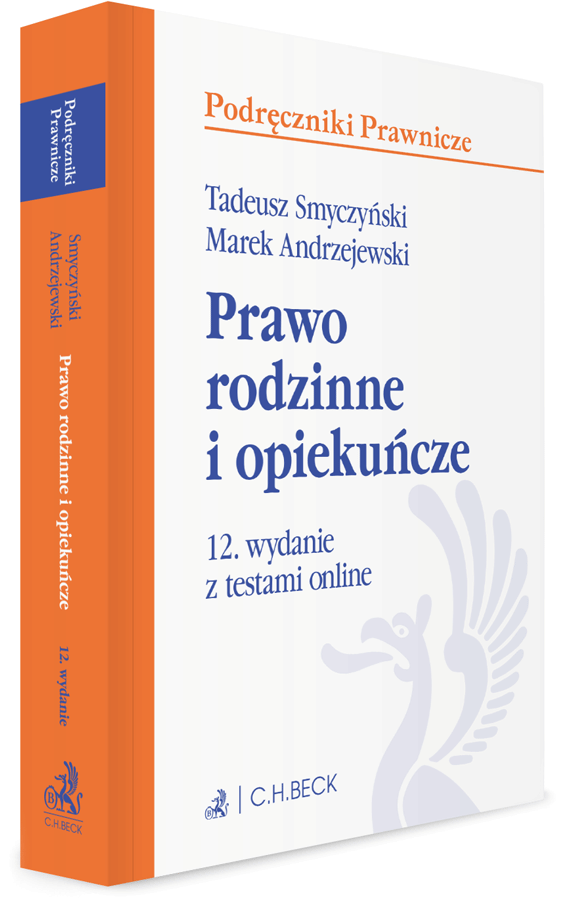 Prawo rodzinne i opiekuńcze z testami online, Wydanie 12, 2024, Tadeusz ...